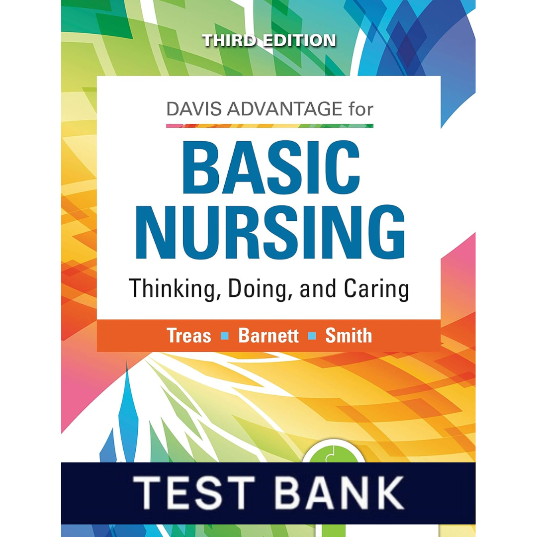 Test Bank for Davis Advantage for Basic Nursing Thinking, Do | Inspire ...