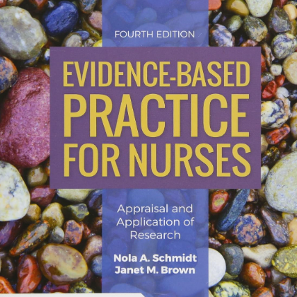 Evidence-Based Practice for Nurses: Appraisal and Applicatio | Inspire ...