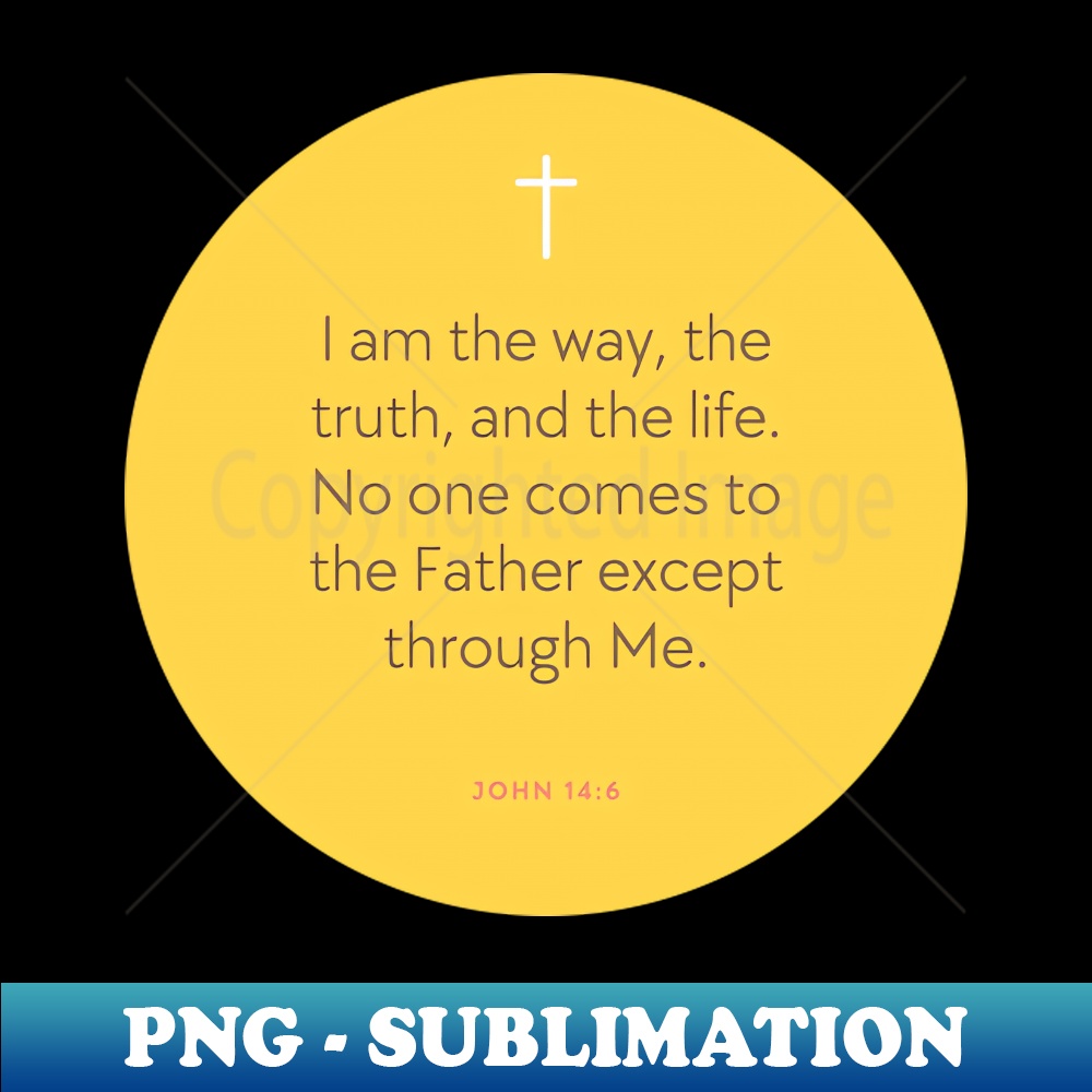 John 146 - I am the Way - Bible Verse - Retro PNG Sublimatio | Inspire ...