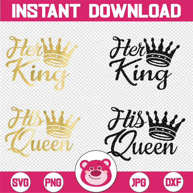 Her King and His Queen SVG Files for Cricut, Silhouette Cut | Inspire ...
