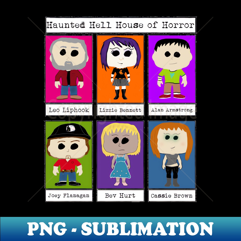 Haunted Hell House Characters - High-Quality PNG Sublimation | Inspire ...