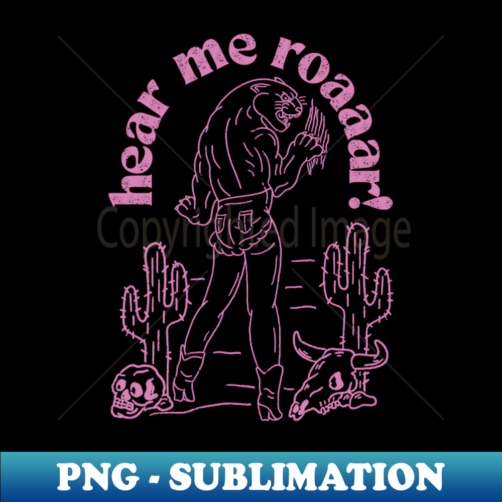 Hear me Roar Panther - PNG Transparent Sublimation File - Br | Inspire ...