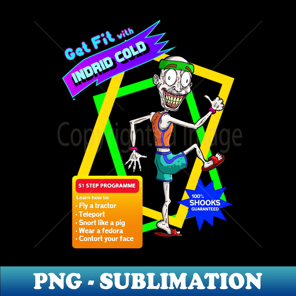 Get fit with Indrid Cold - PNG Transparent Sublimation Desig | Inspire ...