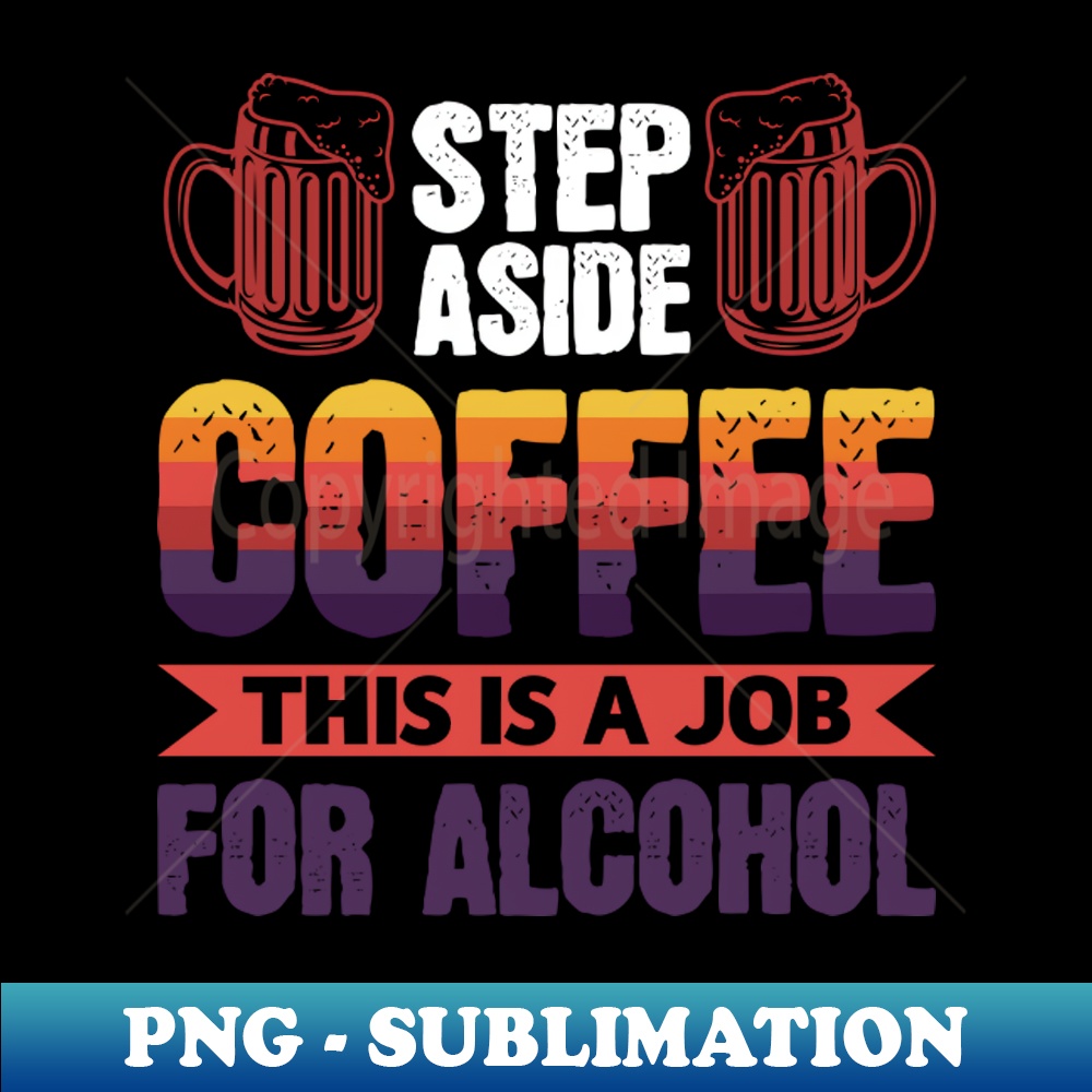 Step aside coffee this is a job for alcohol - Funny Hilariou | Inspire ...