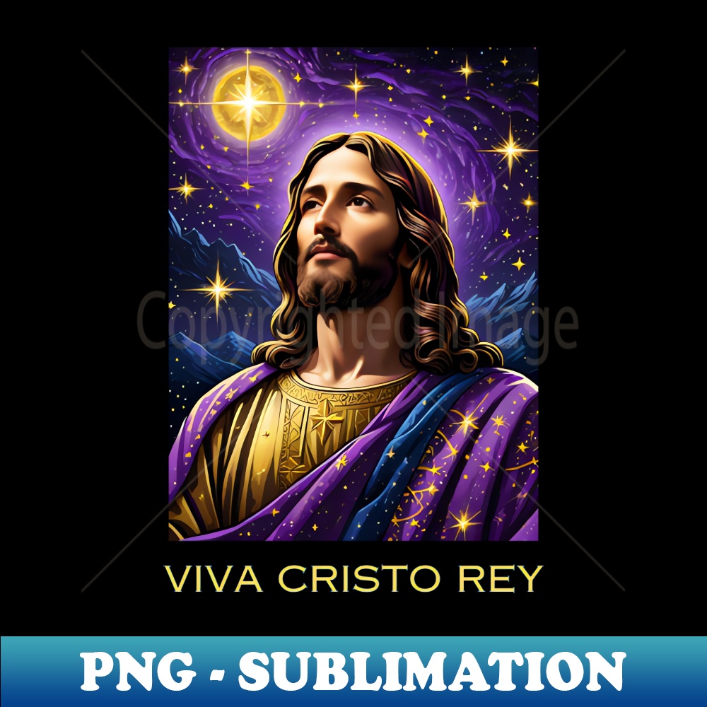 Viva Cristo Rey Catholic Jesus Christ the King - Sublimation | Inspire ...