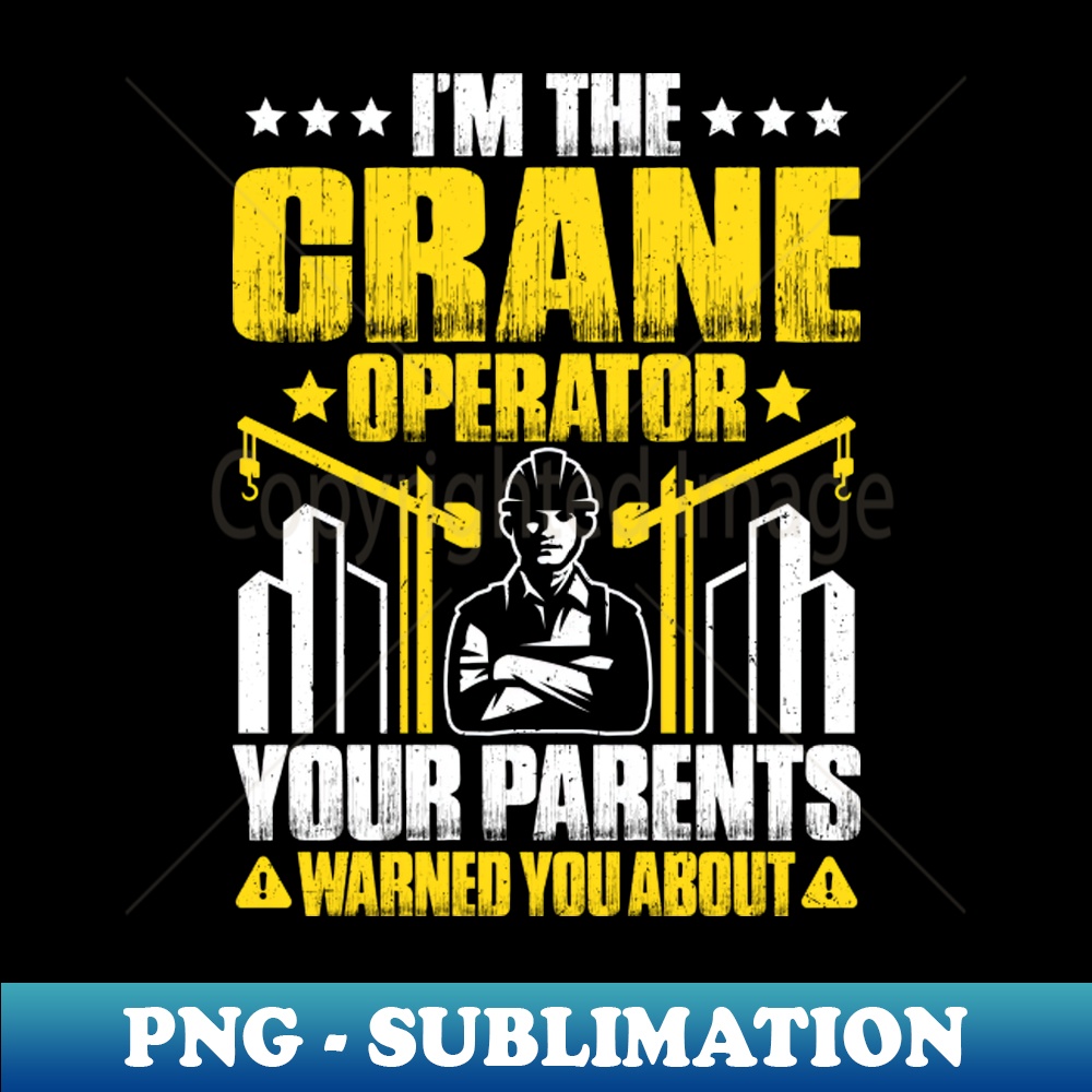 Crane Operator Crane Driver Heavy Equipment - PNG Transparen | Inspire ...