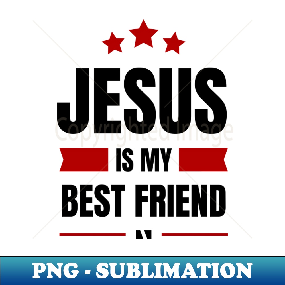 Jesus Is My Best Friend Christian Typography - High-Quality | Inspire ...