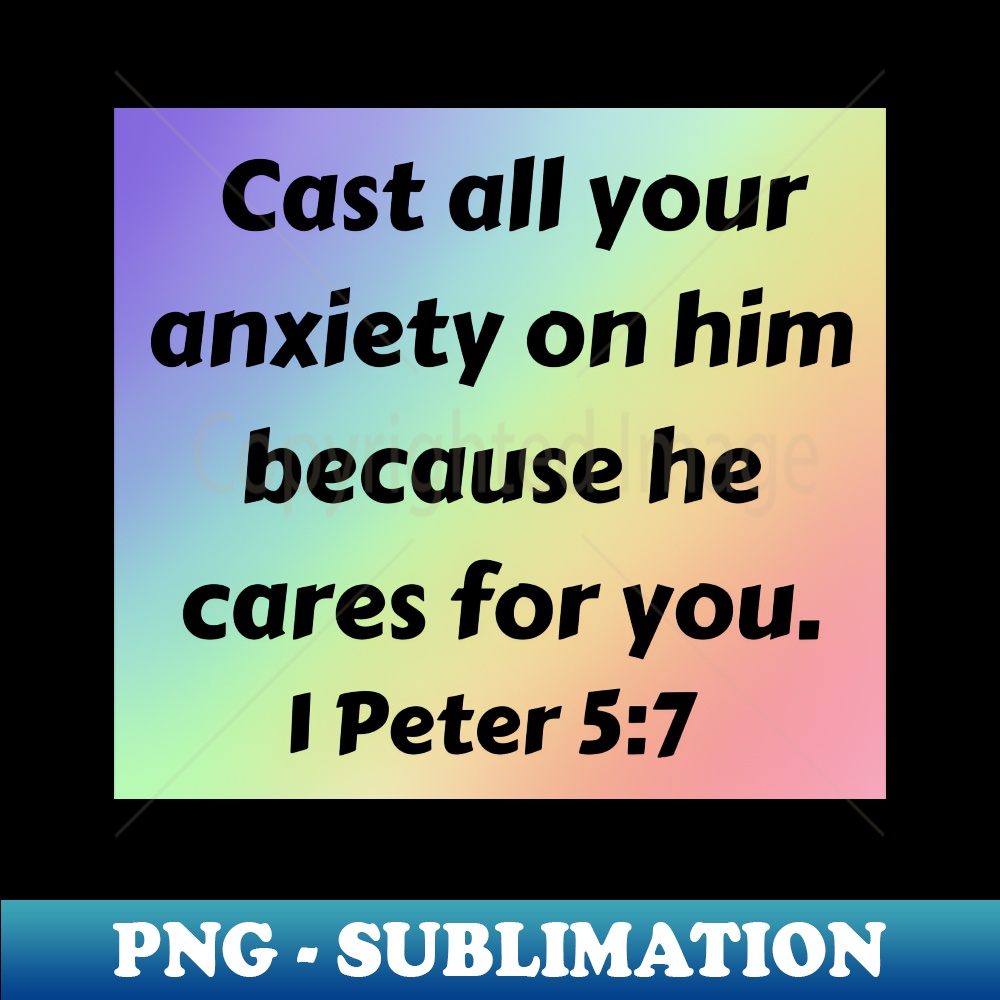Bible Verse 1 Peter 57 - Modern Sublimation PNG File - Creat | Inspire ...