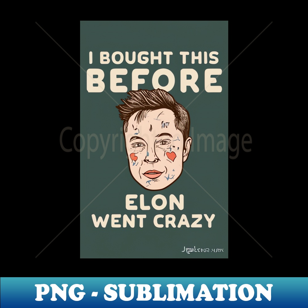 Elons Era I bought this before Elon went crazy bumper sticke | Inspire ...