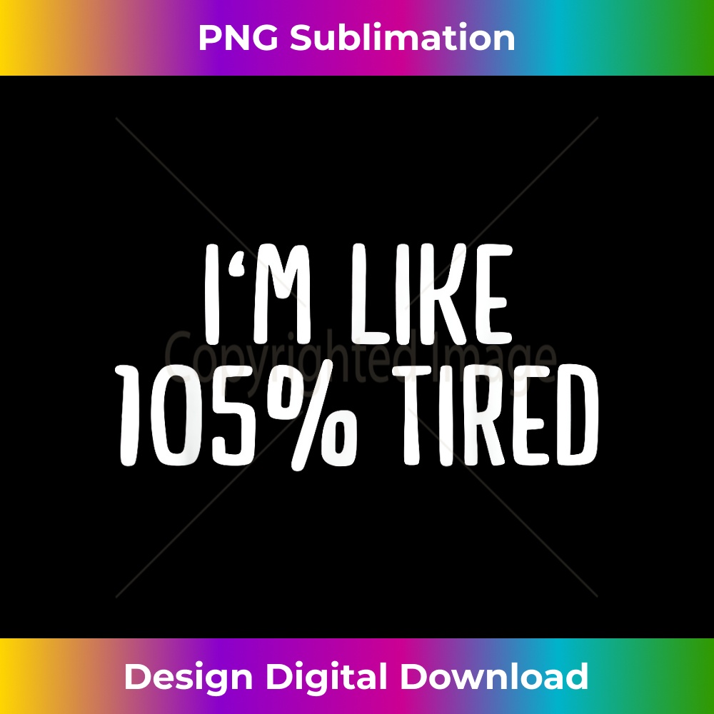 Funny Tired Nurse Doctor Humor - Deluxe PNG Sublimation Down - Inspire ...