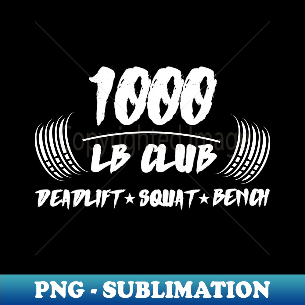 1000 LB Club Deadlift Squat Bench - Special Edition Sublima | Inspire ...
