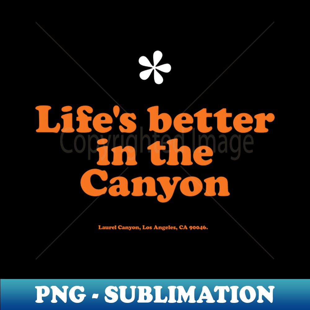 Vintage Laurel canyon Lifes better in the Canyon jasmine flo | Inspire ...