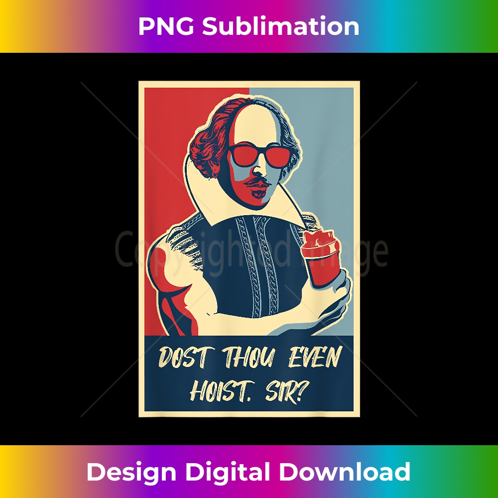 Funny Dost Thou Even Hoist Gym Bro Lifting Shakespeare - Sle | Inspire ...