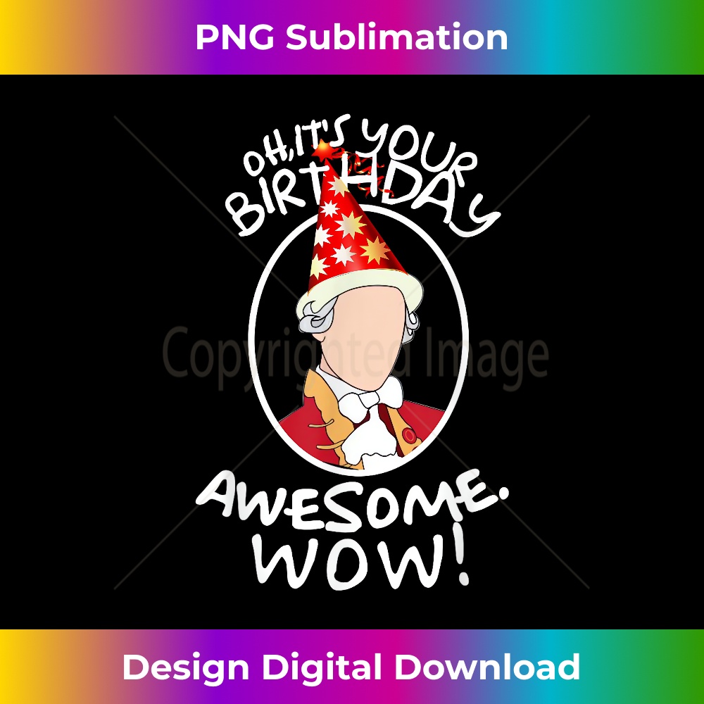 Oh Its Your Birthday, Awesome! Wow! A. HAM Musical Humor - B | Inspire ...