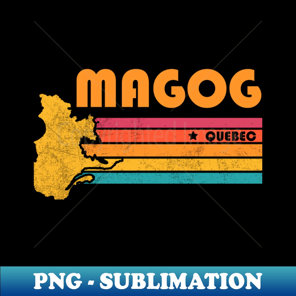 Magog Quebec Canada Vintage Distressed Souvenir - PNG Transp | Inspire ...