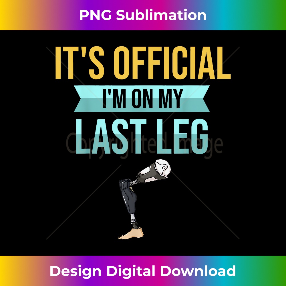 Leg Prosthetic Leg Amputation Amputee - Deluxe PNG Sublimati | Inspire ...