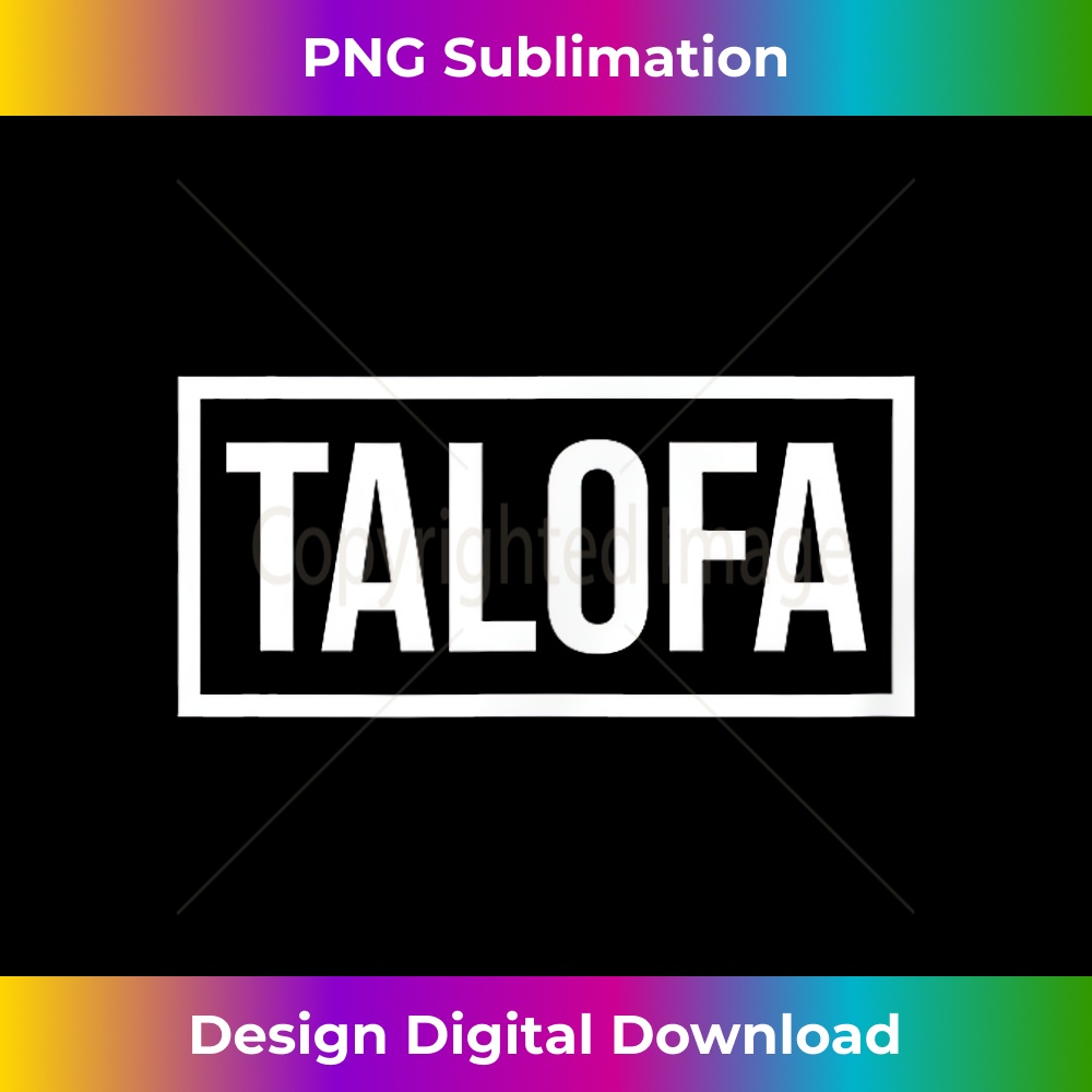 Talofa Samoan Greeting - Sleek Sublimation PNG Download - Re - Inspire ...