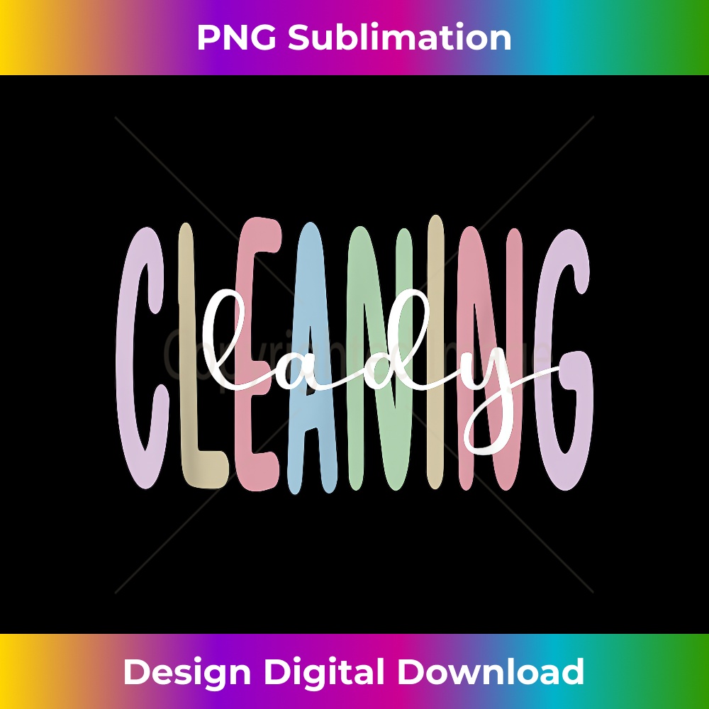 Cleaning Lady Appreciation Cleaner Housekeeper - Sublimation - Inspire ...