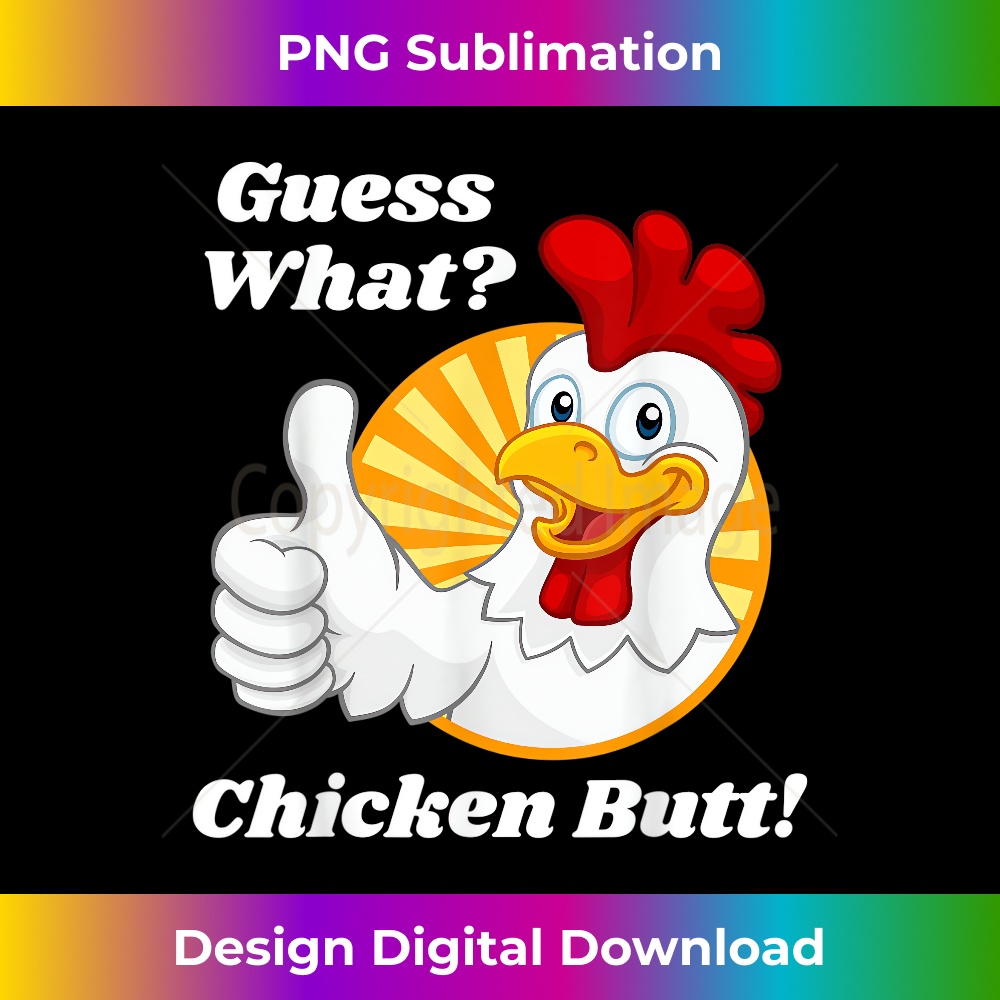 Guess What Chicken Butt Hilarious Funny Classic Joke Design | Inspire ...
