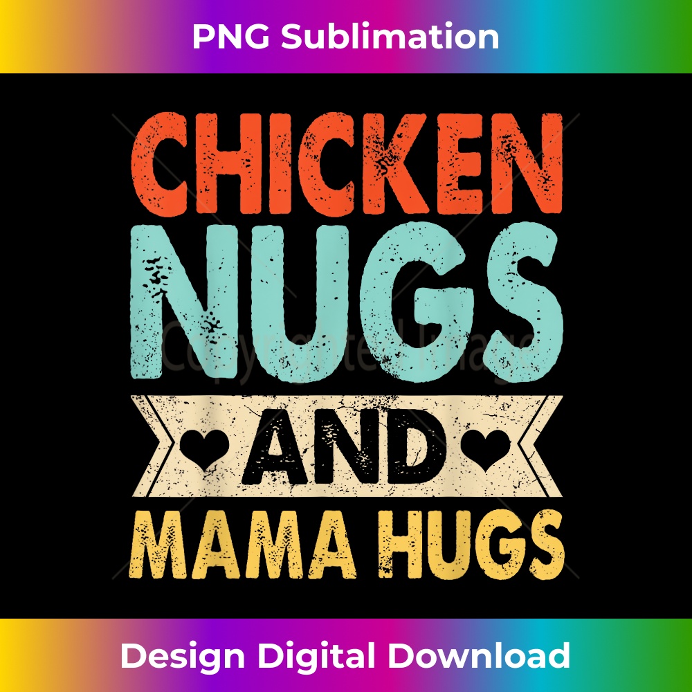 Chicken Nugs and Mama Hugs Toddler for Chicken Lovers - Vibr | Inspire ...