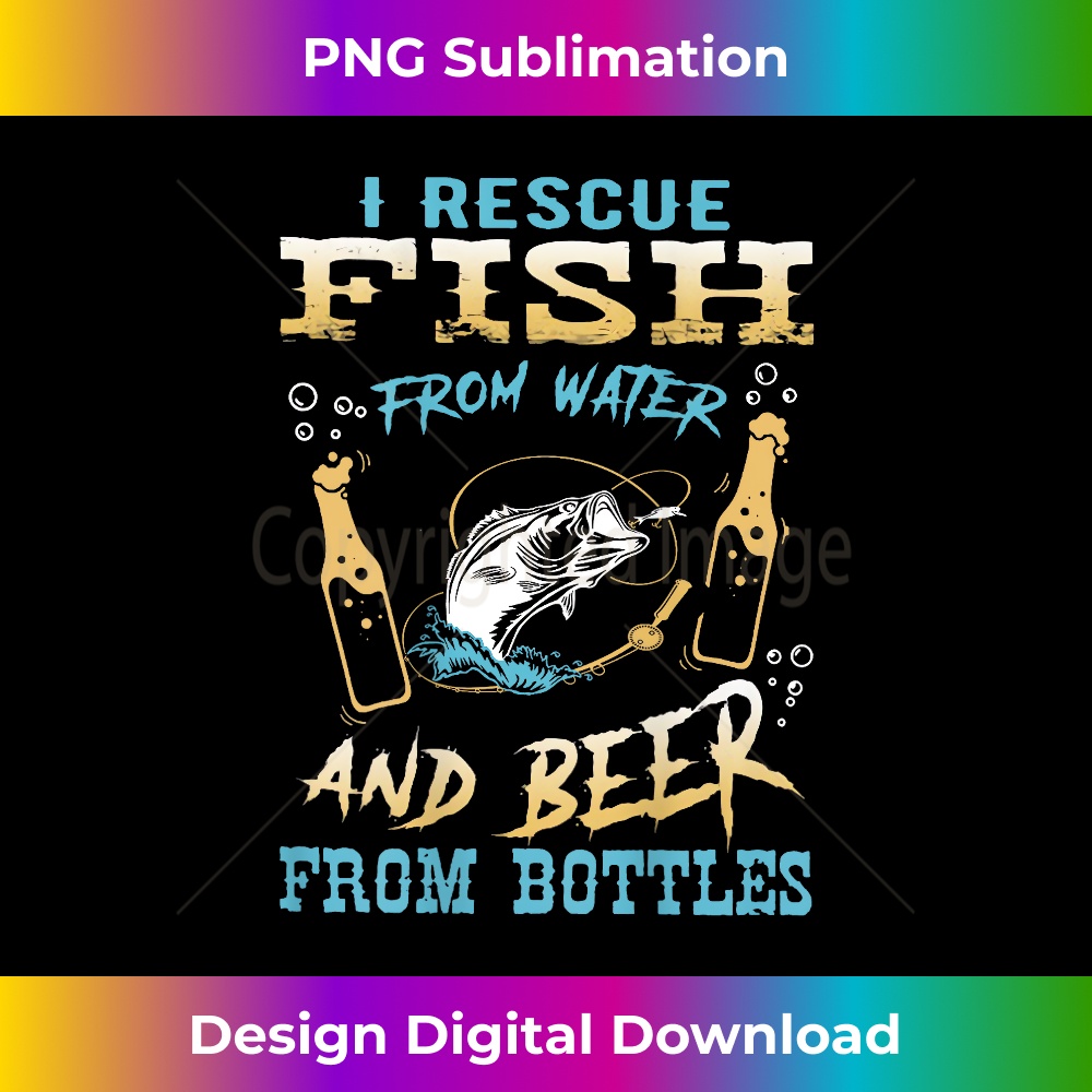 I Rescue Fish From Water And Beer From Bottles ( On Back ) - | Inspire ...