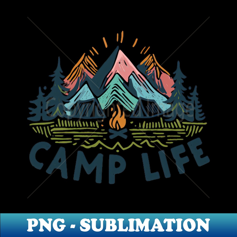 CAMP LIFE is a good life HIKING CAMPING BACKPACKING mountai | Inspire ...