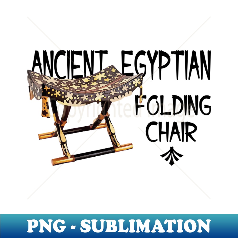 Folding Chair from Ancient Egypt - Exclusive PNG Sublimation | Inspire ...