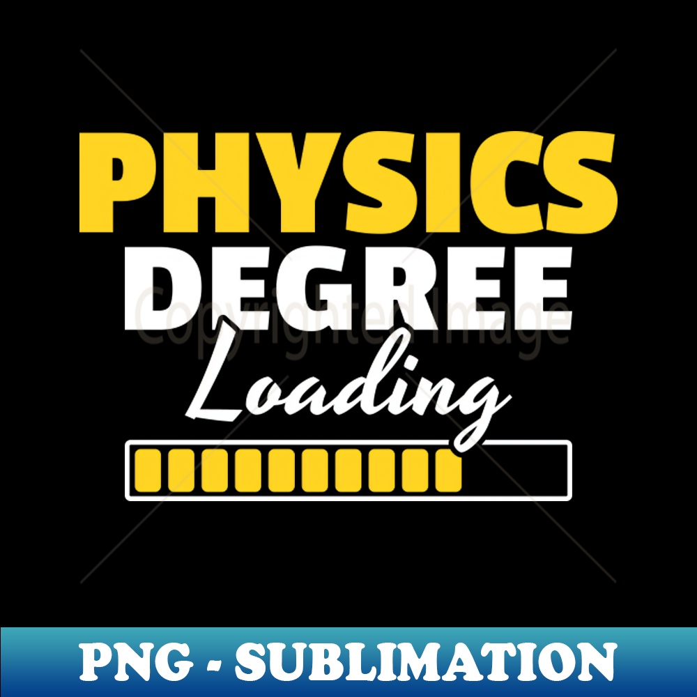 Physics Degree Loading Physicist Student Gift - PNG Transpar | Inspire ...