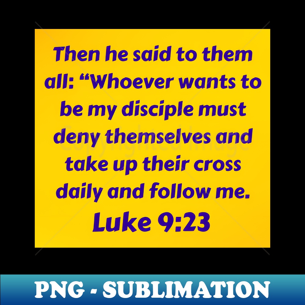 Bible Verse Luke 923 - Aesthetic Sublimation Digital File - | Inspire ...