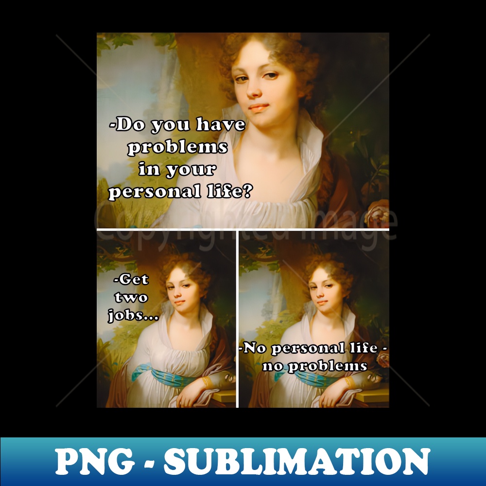 personal life - PNG Transparent Sublimation Design - Defying | Inspire ...