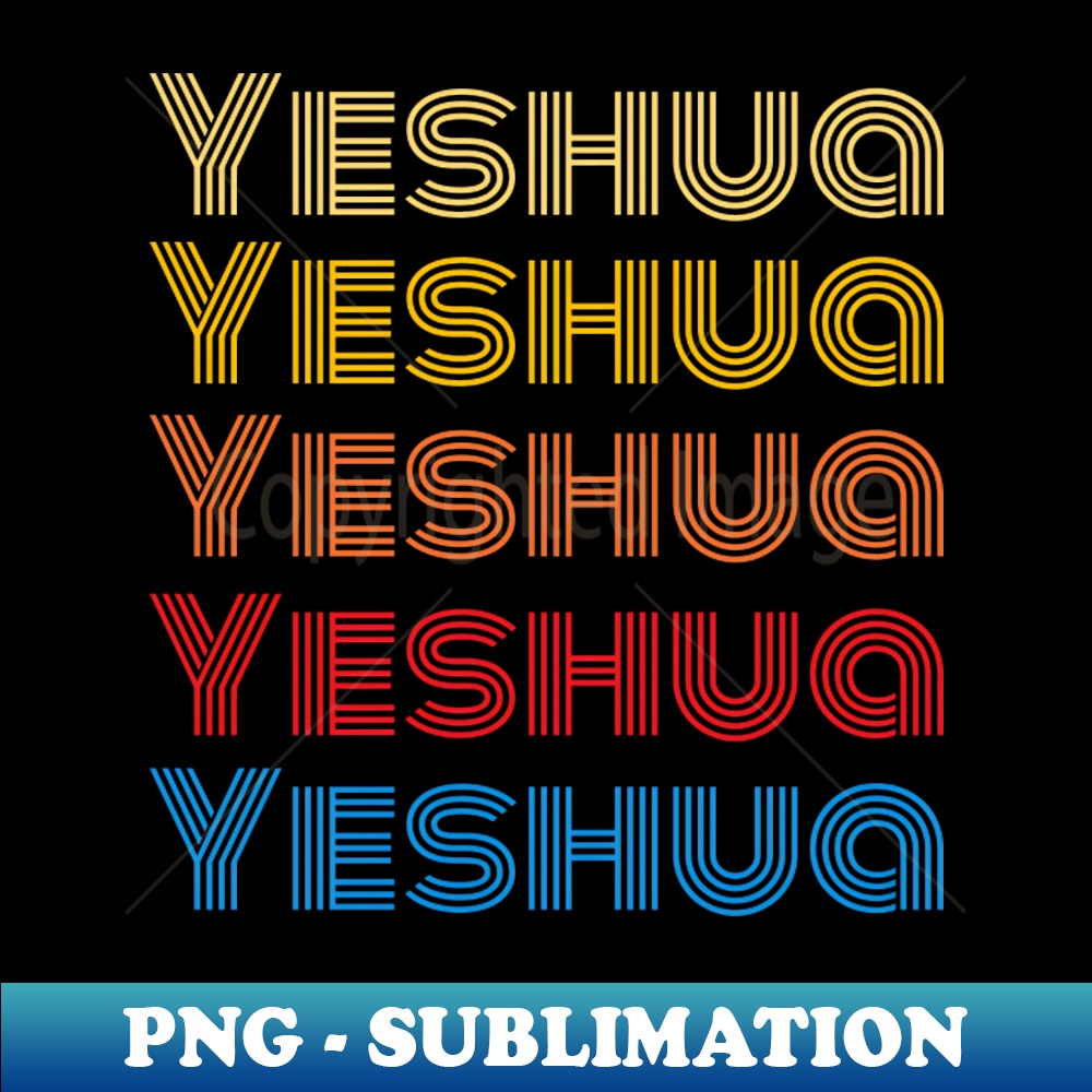 Yeshua Christian Typography - Instant PNG Sublimation Downl | Inspire ...