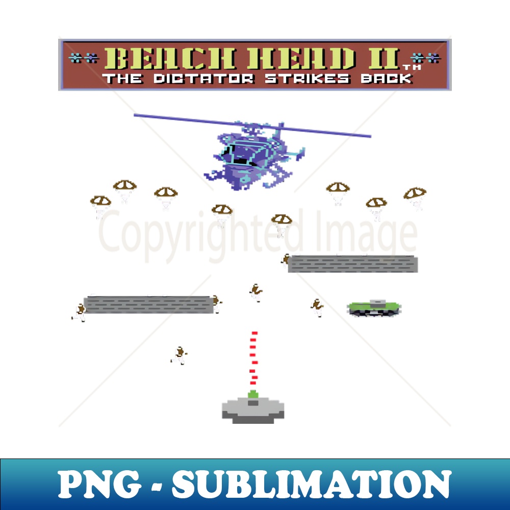 Beach Head 2 - The Dictator Strikes Back - PNG Sublimation D | Inspire ...