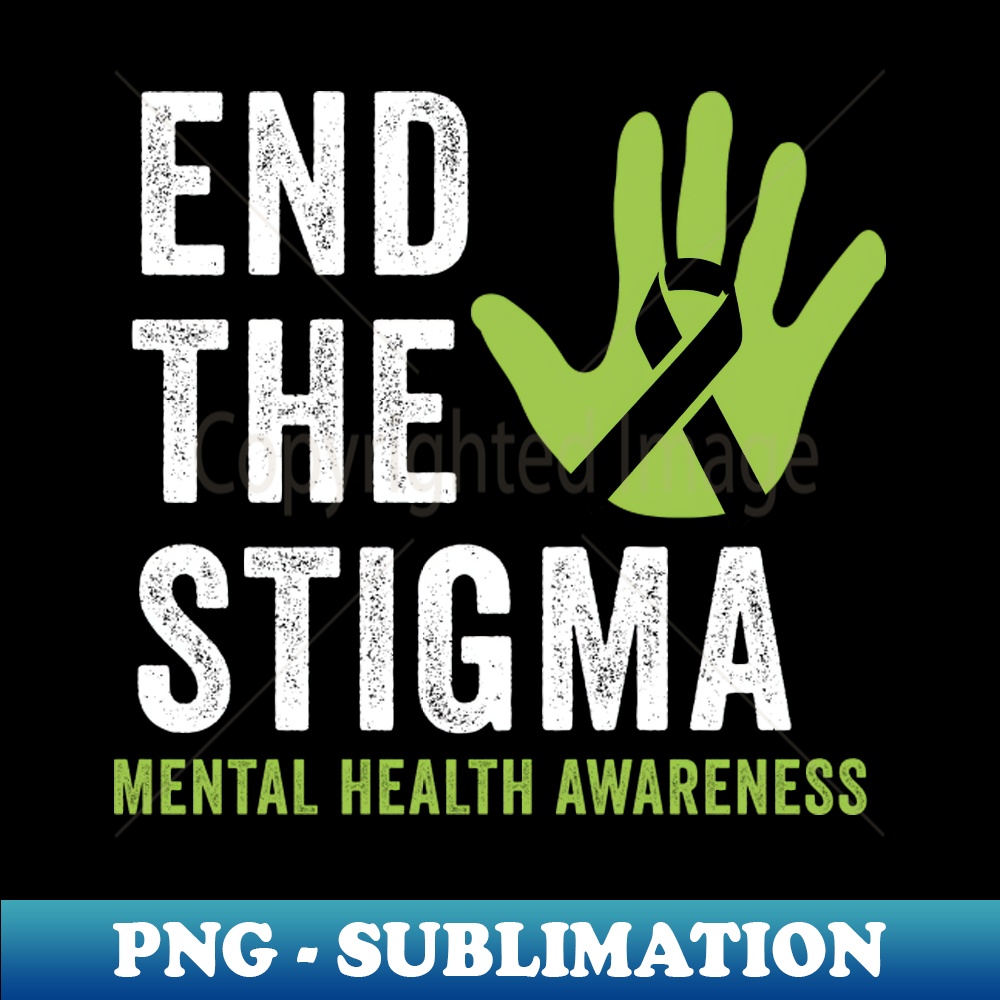End The Stigma Mental Health Awareness - PNG Transparent Sub | Inspire ...
