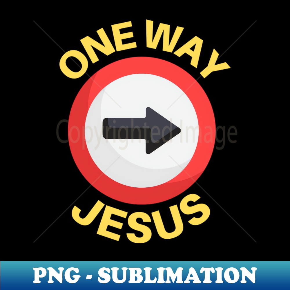 One Way Jesus Christian - Digital Sublimation Download File | Inspire ...