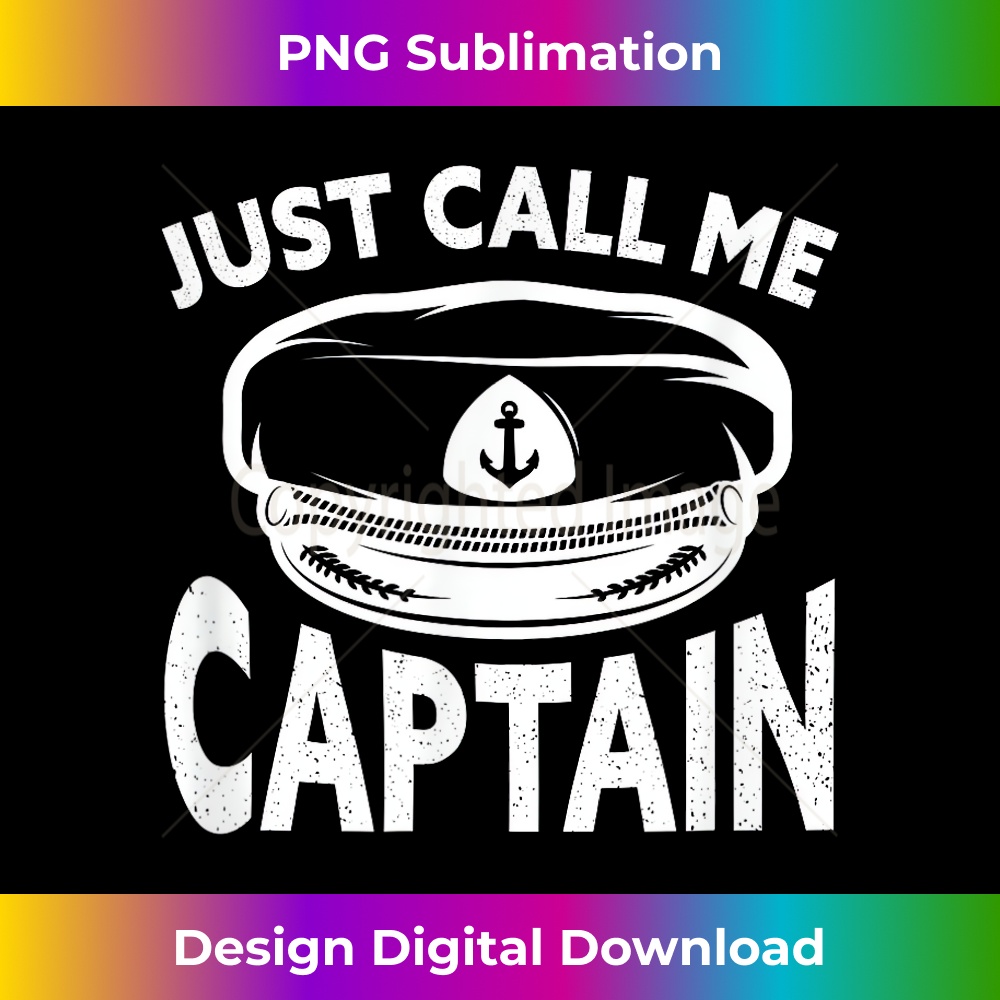 Just Call Me Captain Boat Cruise Ship Captain Boating - Delu | Inspire ...