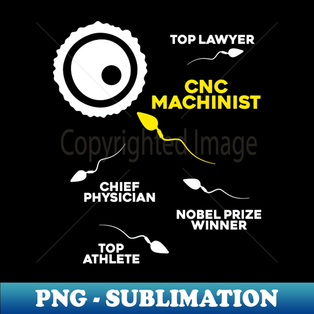 CNC Machinist CNC Operator CNC Machine - PNG Sublimation Dig | Inspire ...