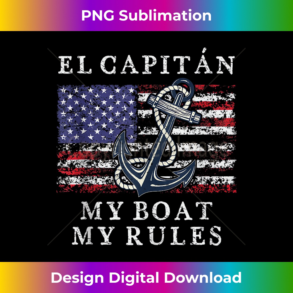 El Capitan My Boat My Rules Pontoon Captain 4th of July Flag - Inspire ...