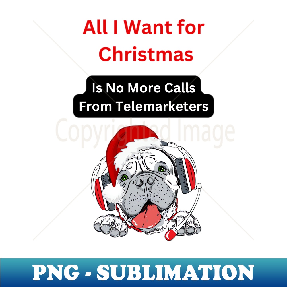 All I Want for Christmas Is No More Calls from Telemarketers | Inspire ...