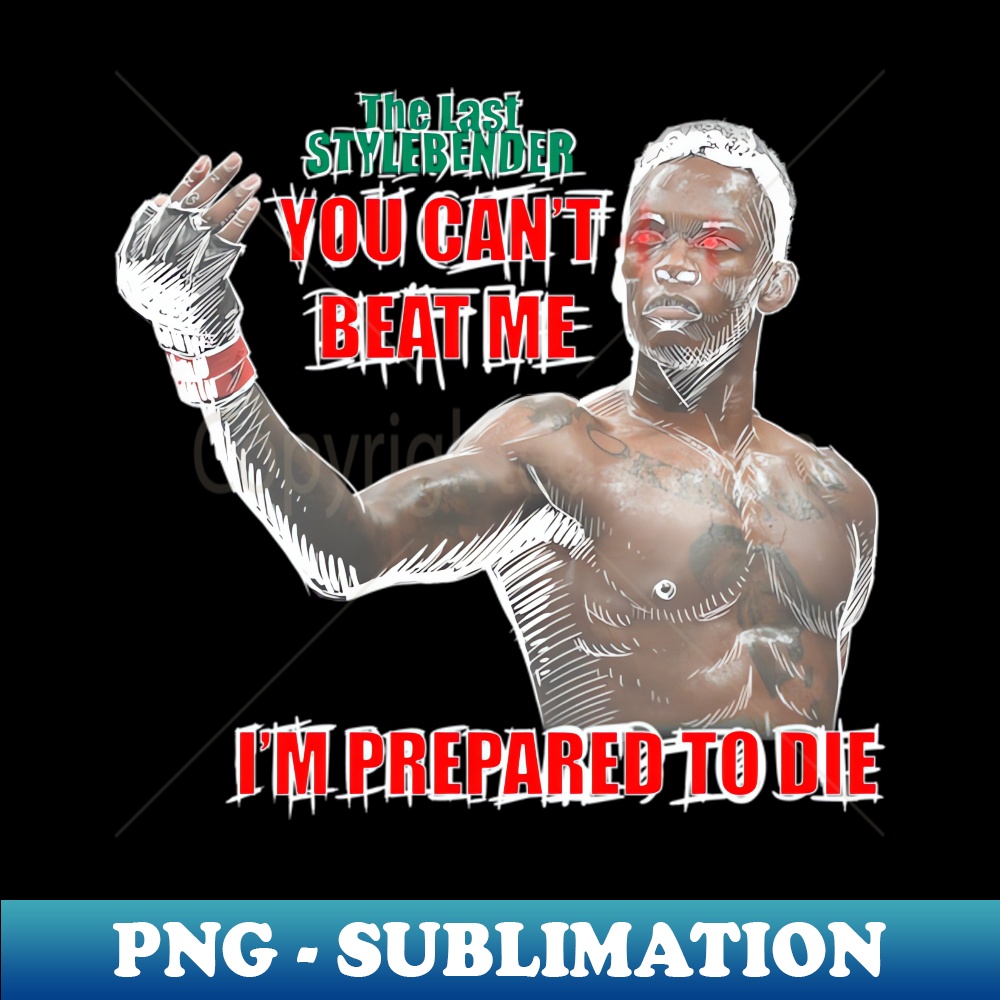 Israel Adesanya The Last Stylebender - Exclusive PNG Sublima - Inspire ...