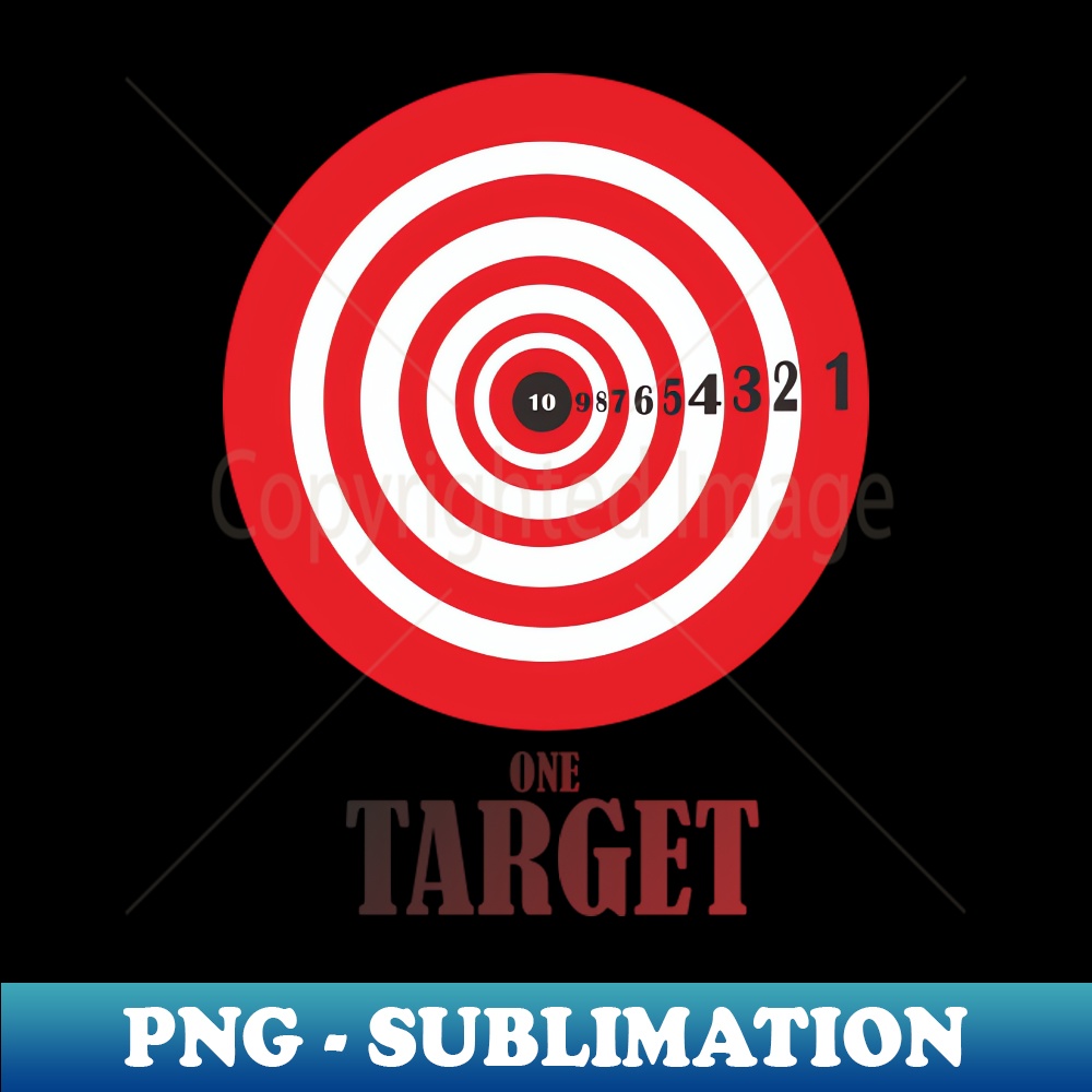 ONE TARGET - High-Resolution PNG Sublimation File - Bold & E | Inspire ...