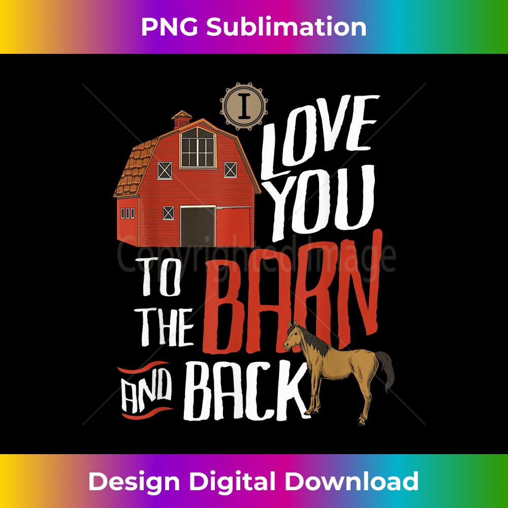 I Love You To The Barn And Back T- Farm Heifer Cow Herd - Lu | Inspire ...