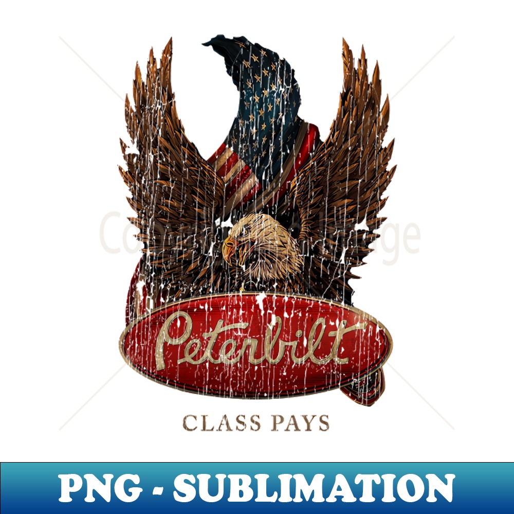 Peterbilt Class Pays Exclusive - PNG Transparent Sublimation | Inspire ...