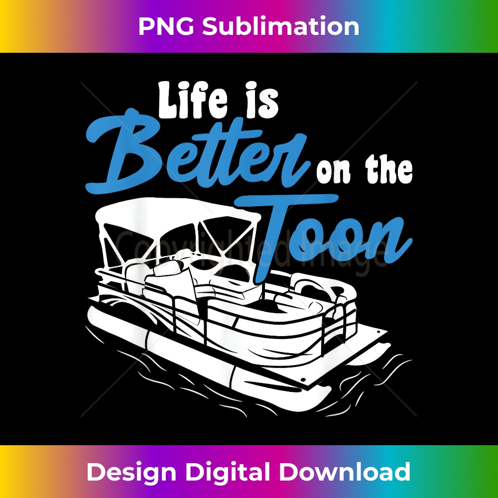 Boating Life Is Better On The Toon Pontoon Boat - Crafted Su - Inspire ...