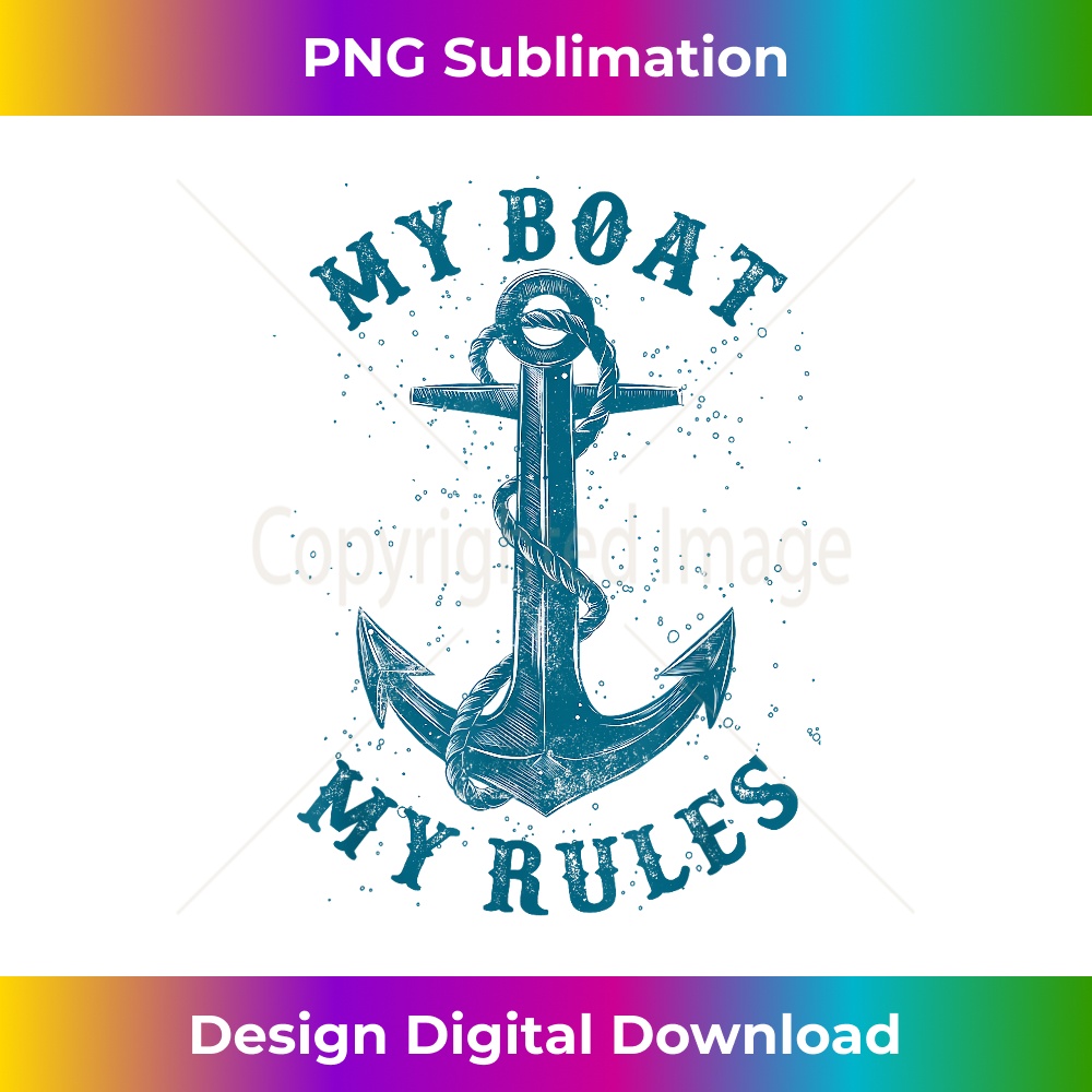 Motor Boating Captain My Boat My Rules Anchor - Innovative P | Inspire ...