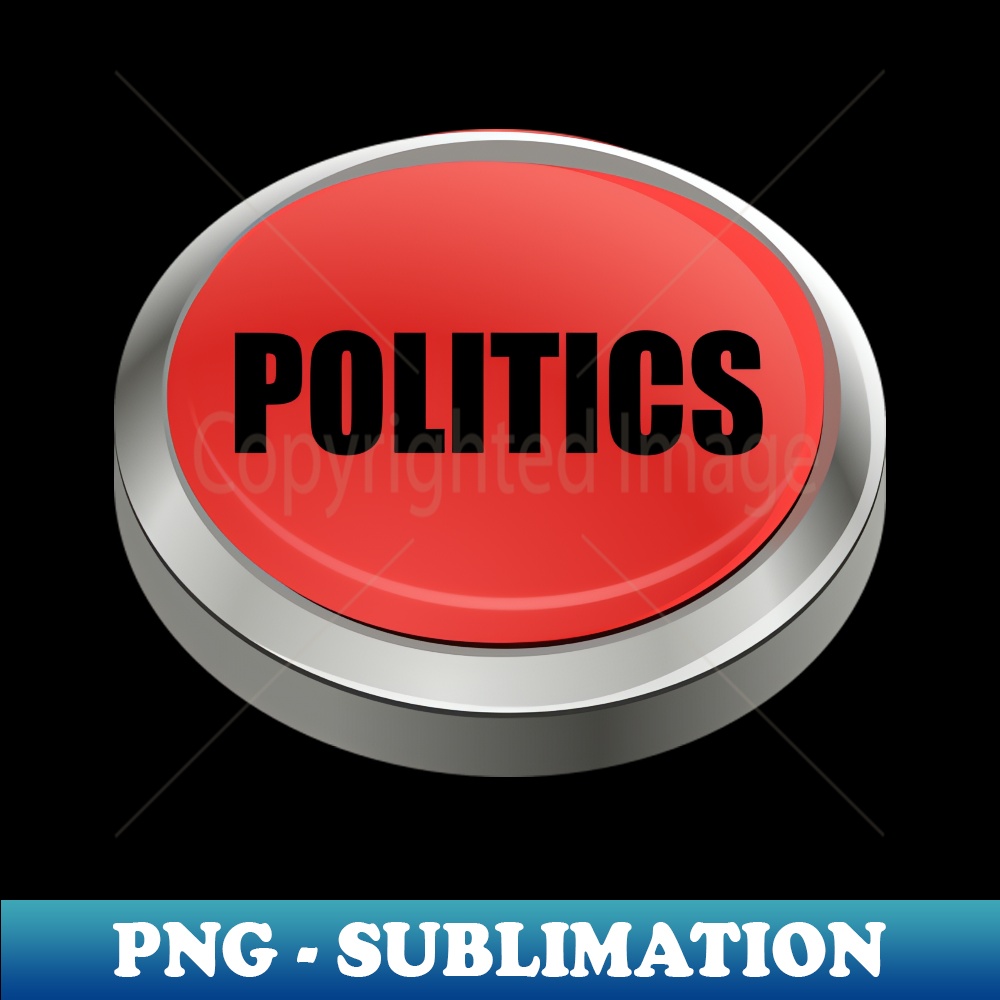Red Button - Politics - Modern Sublimation PNG File - Transf | Inspire ...