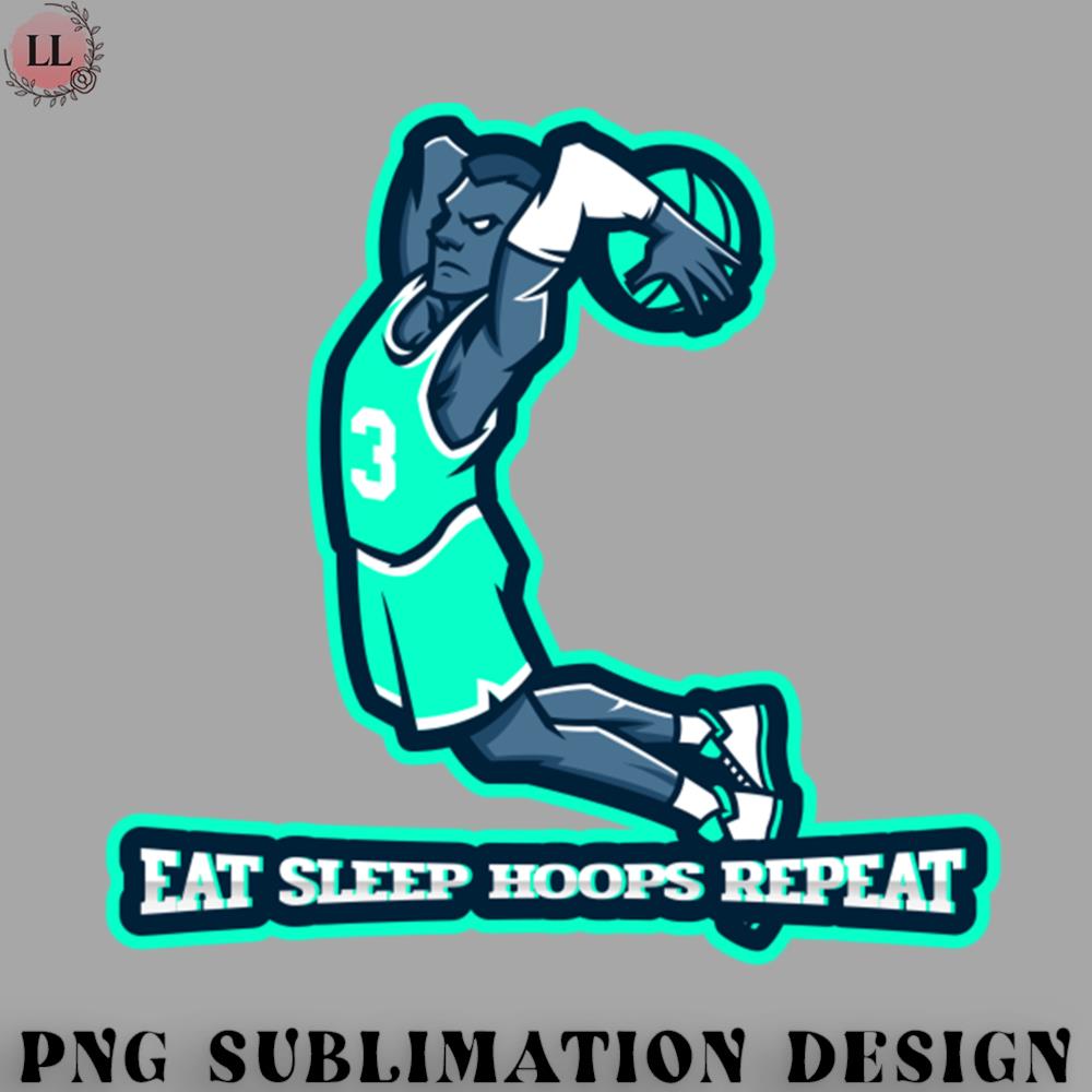 Basketball PNG Eat Sleep Hoops Repeat Basketball Sports Pla | Inspire ...