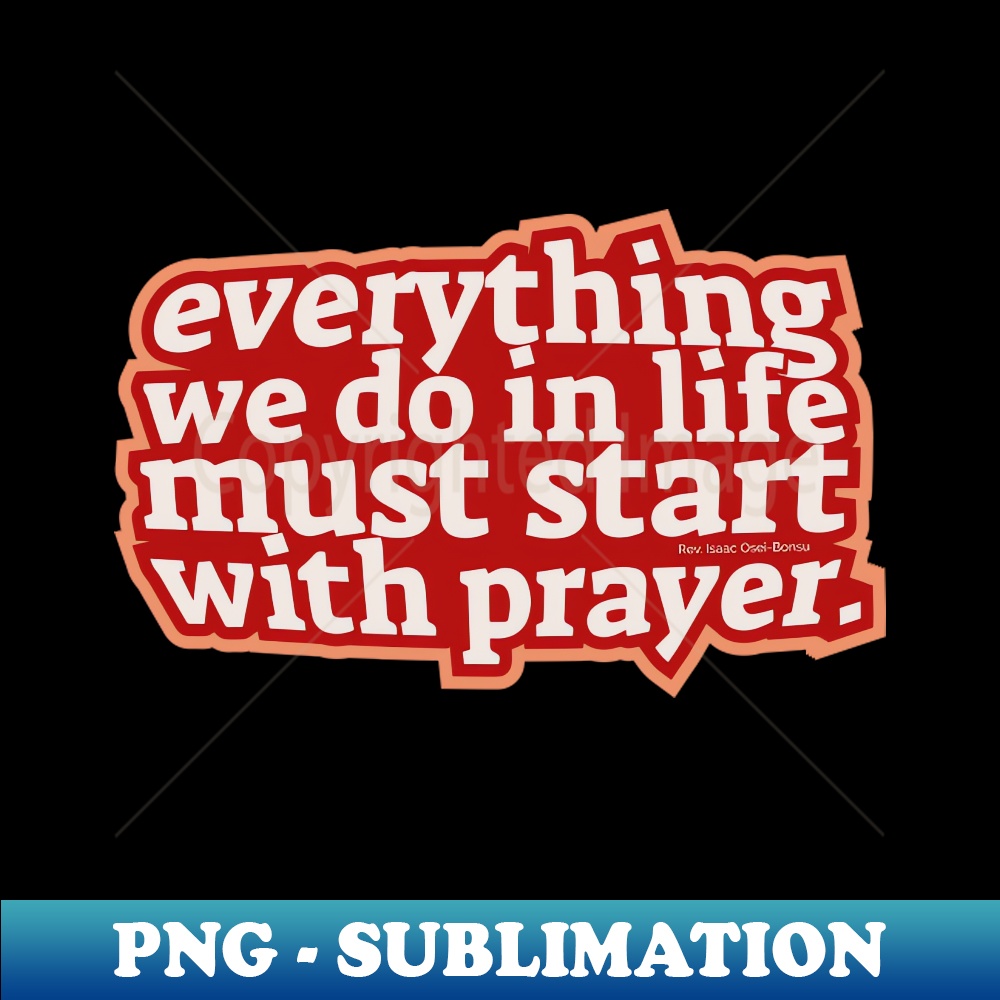 Everything we do - PNG Transparent Sublimation Design - Perf | Inspire ...
