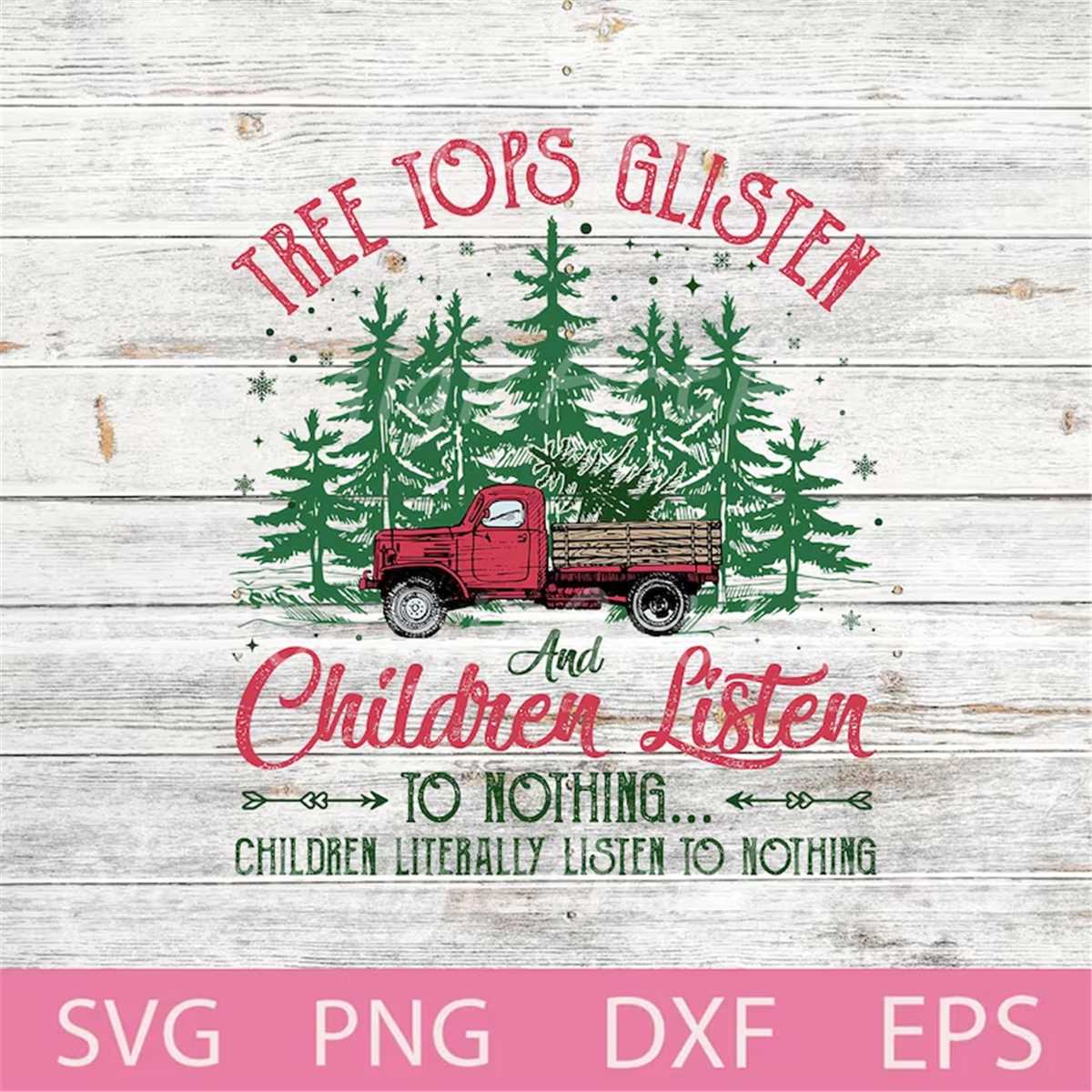 Tree Tops Glisten And Children Listen to Nothing Svg, Mom Ch | Inspire ...