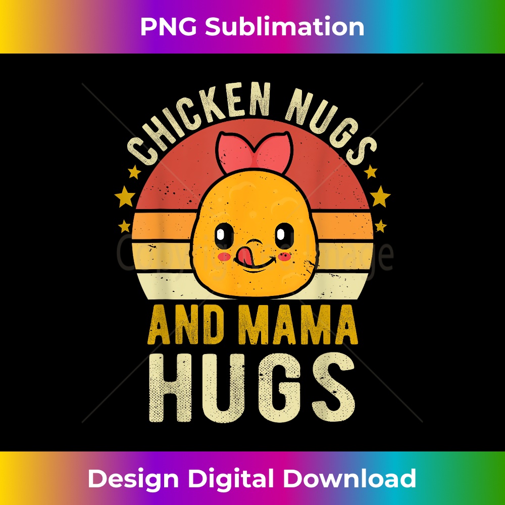 Chicken Nugs and Mama Hugs Toddler for Chicken Nugget Lover | Inspire ...