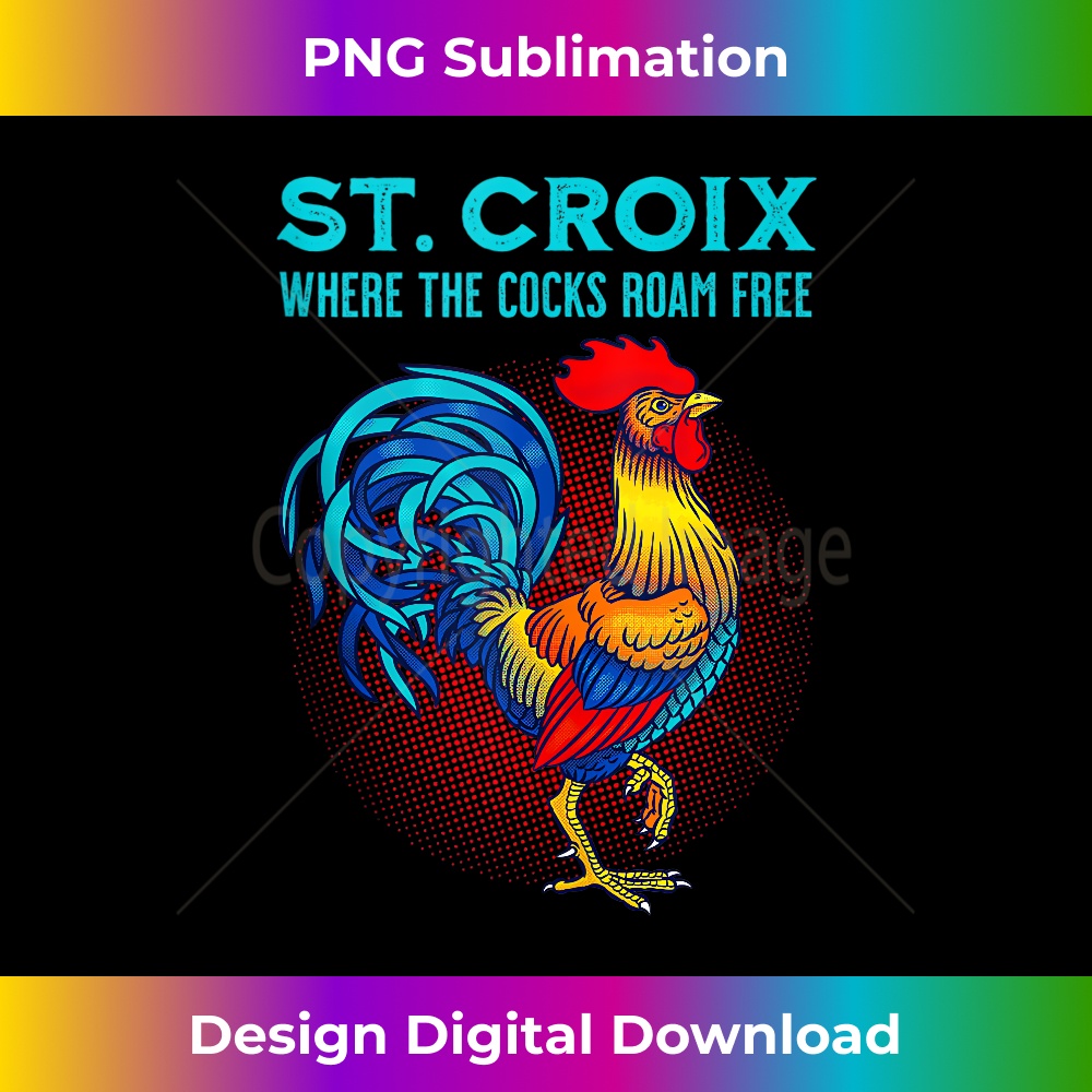 Saint Croix Chicken Where The Cocks Roam Free Tank Top - Cra | Inspire ...